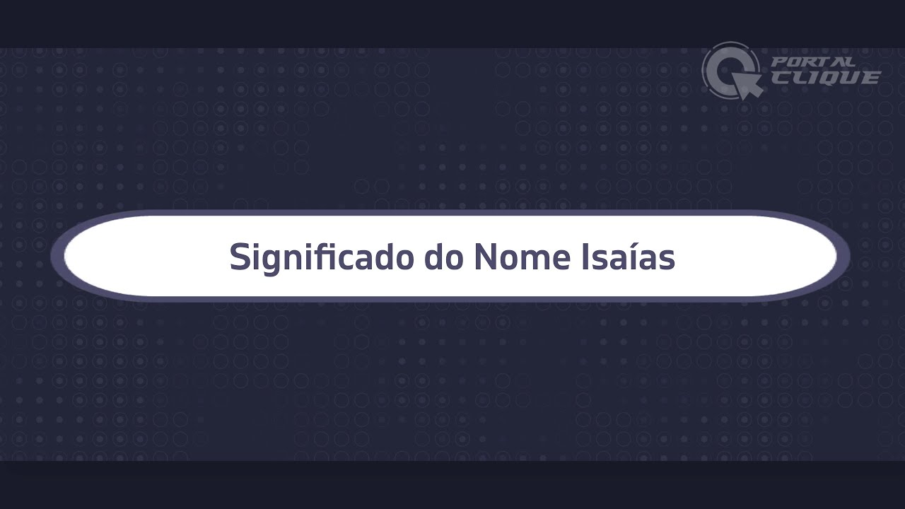 Significado do Nome Isaías - YouTube
