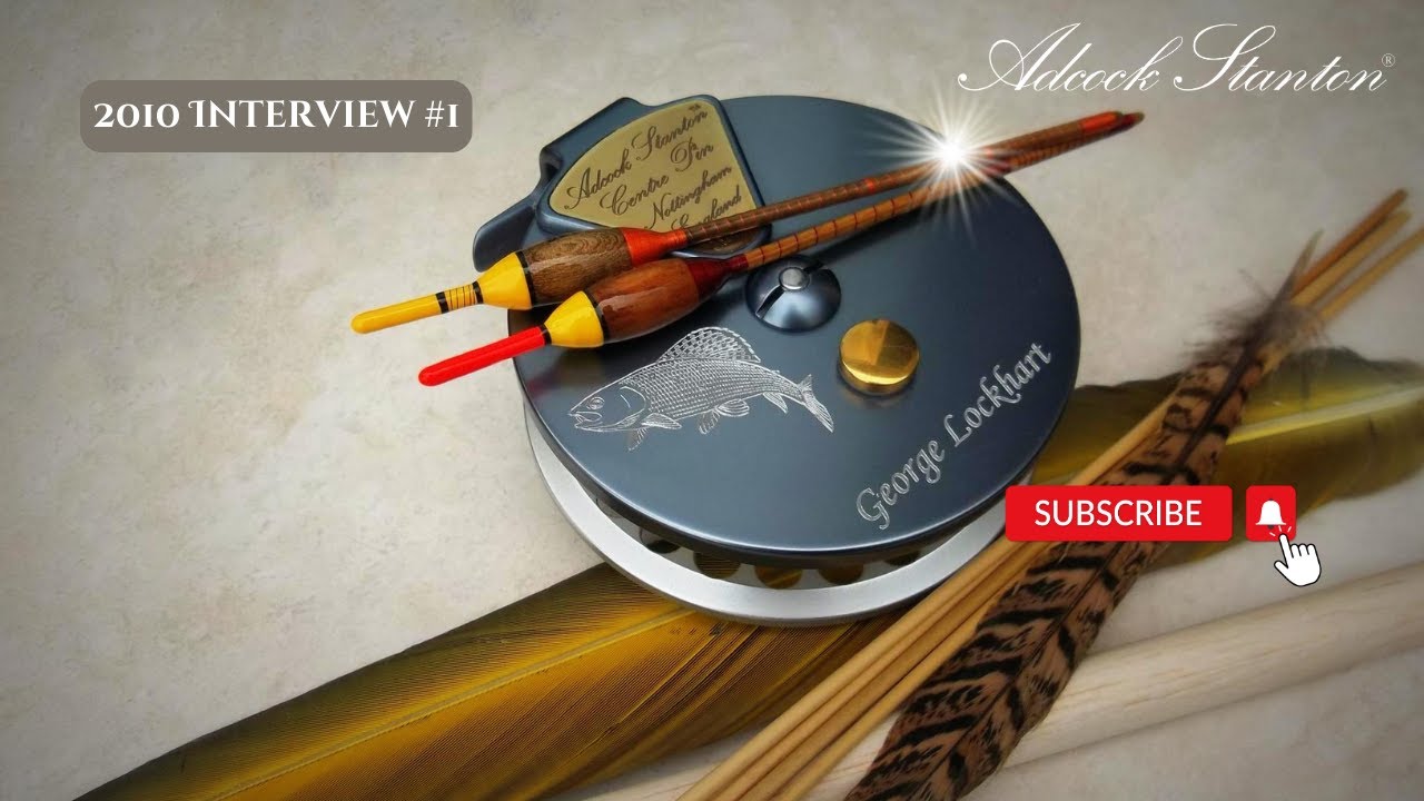 Adcock Stanton® Centrepin Fishing Reels 2010 interview part 1 - YouTube