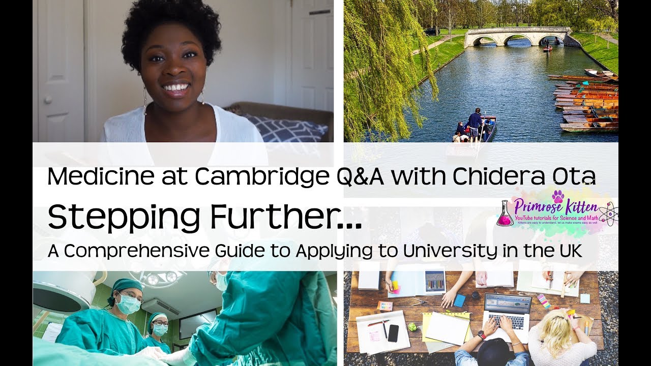Medicine at Cambridge Q&A with Chidera Ota. Stepping Further #29 - YouTube