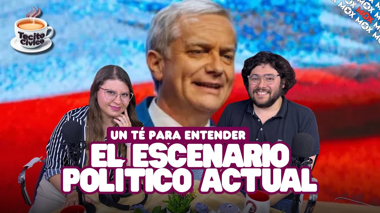 Un té para entender: el escenario político que viene en Chile post ...