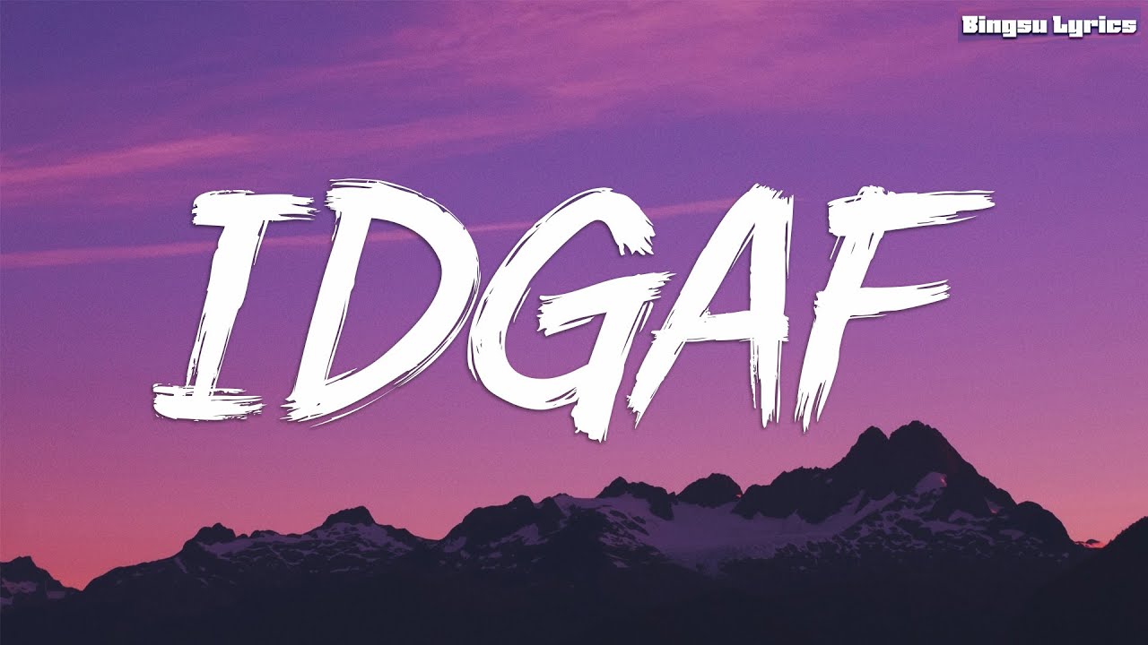 Dua Lipa - IDGAF (Lyrics) - YouTube