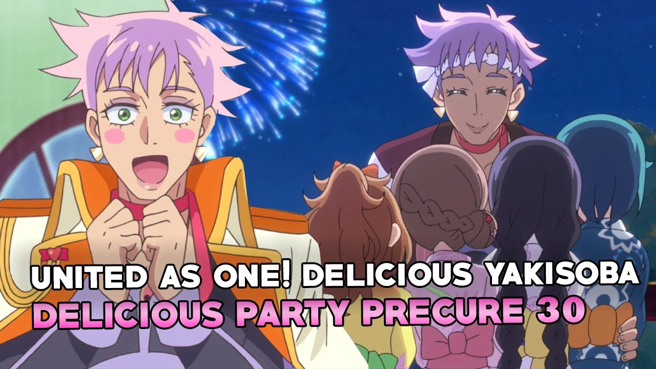 DELICIOUS PARTY PRECURE Episode 30 Impressions - YouTube