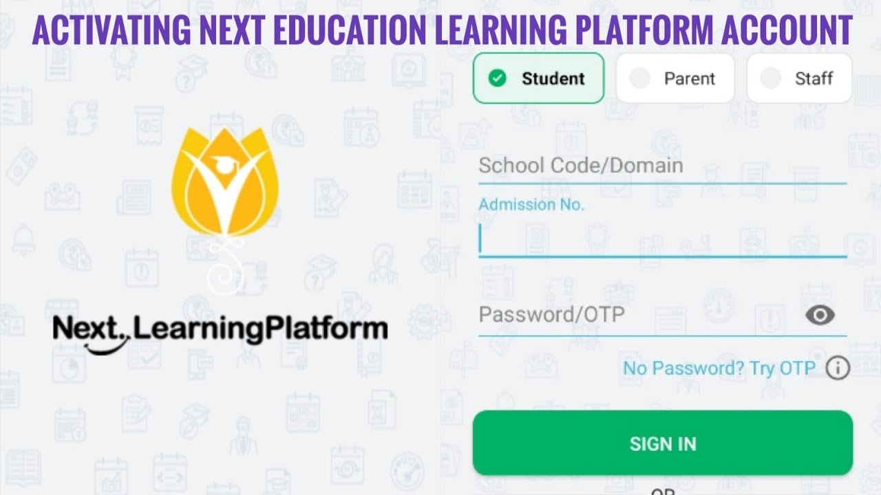 How to create and activate Next Learning Platform Account for parents ...