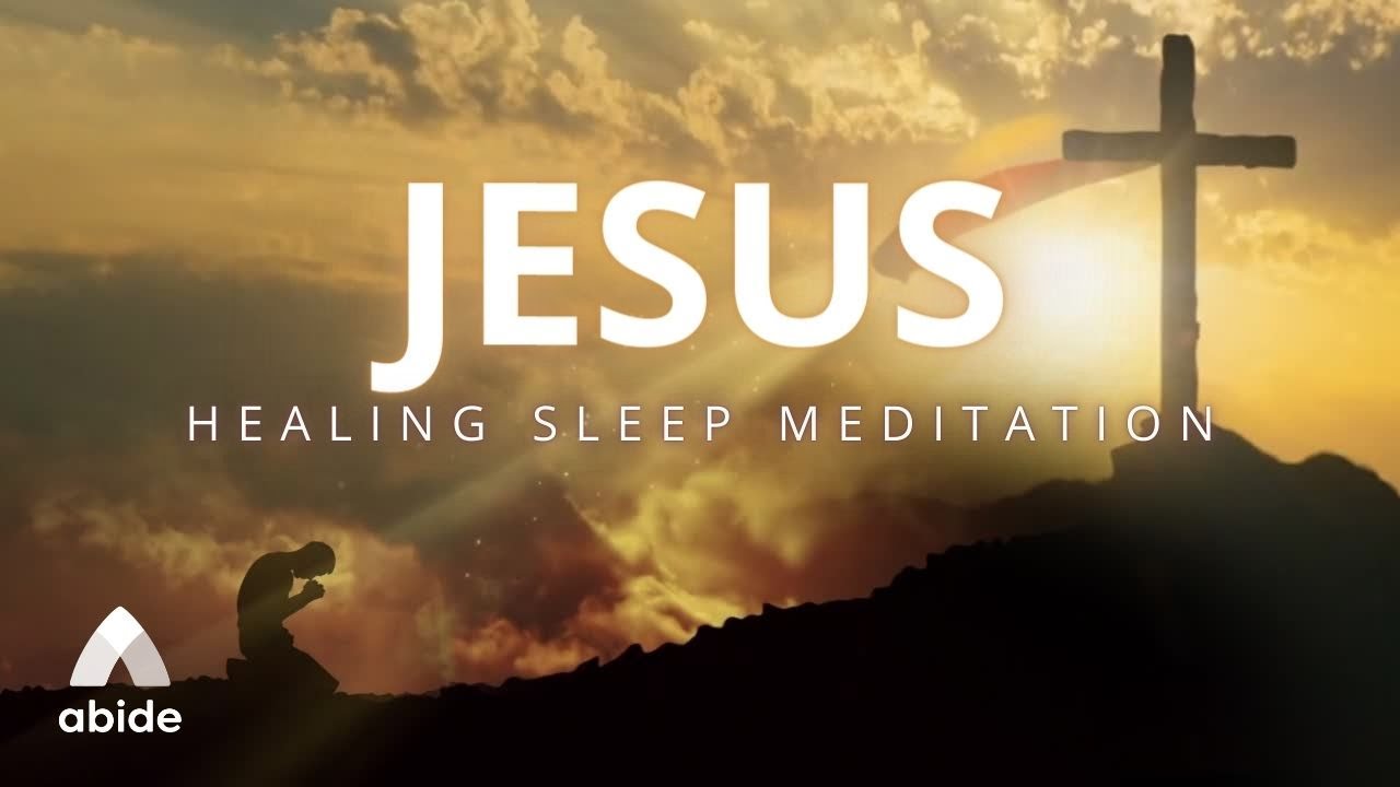 Jesus Christ Healing Sleep Meditation Bgm Relaxing Music Youtube