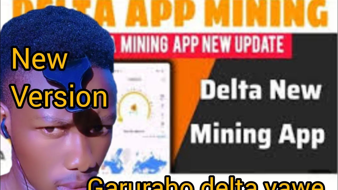 UPDATE YA NEW VERSION YA DELTA MINING NGIYI, GARURAHO DELTA YAWE UYU MUNSI - YouTube