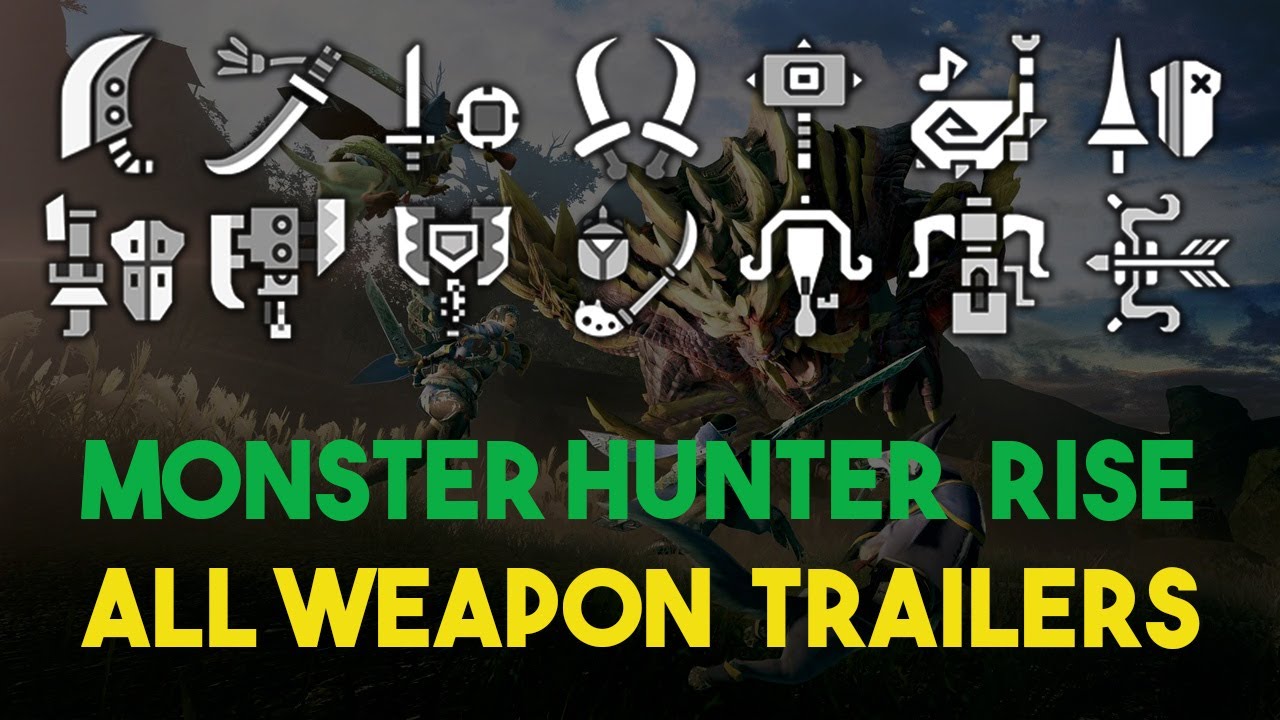 [English] All Weapon Trailers for MH Rise (1080p) - YouTube