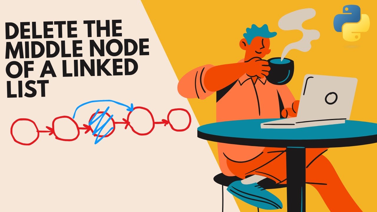 Leetcode 2095. Delete the Middle Node of a Linked List (Medium) - YouTube