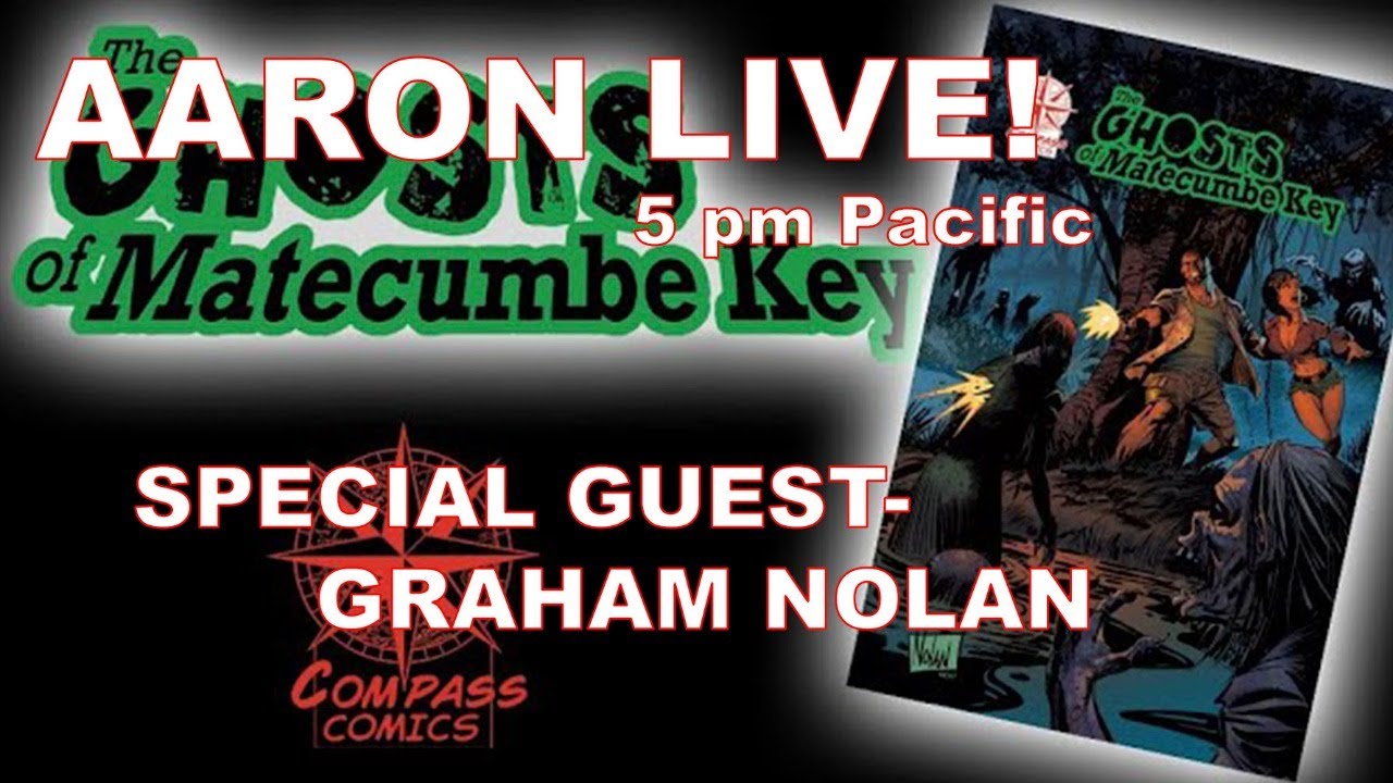 AARON LIVE! Aaron and Shelley are joined by artist/writer Graham Nolan ...