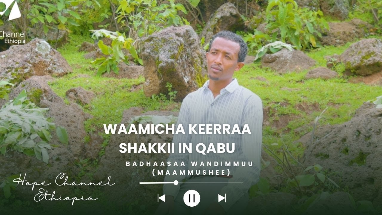 Waamicha keerraa shakkii in qabu - YouTube
