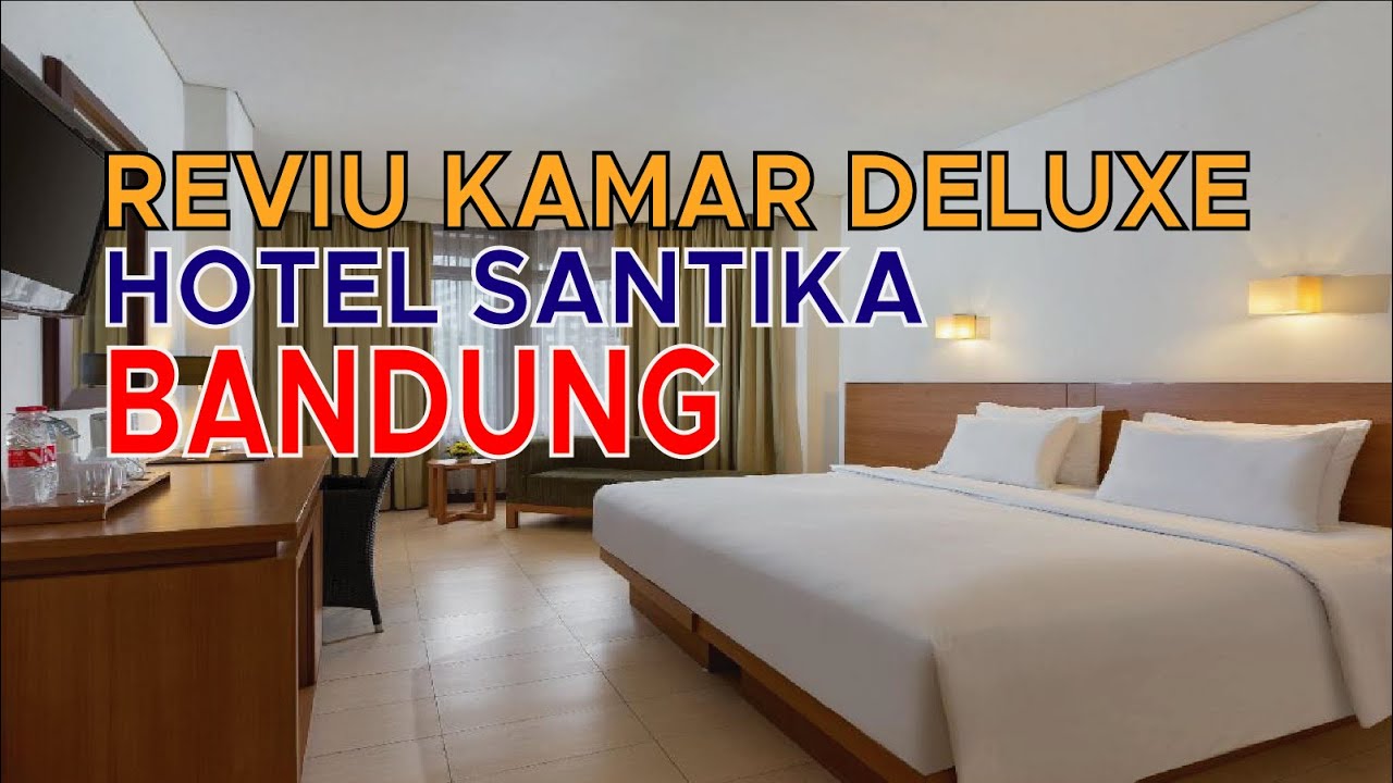 Hotel Santika Bandung - YouTube