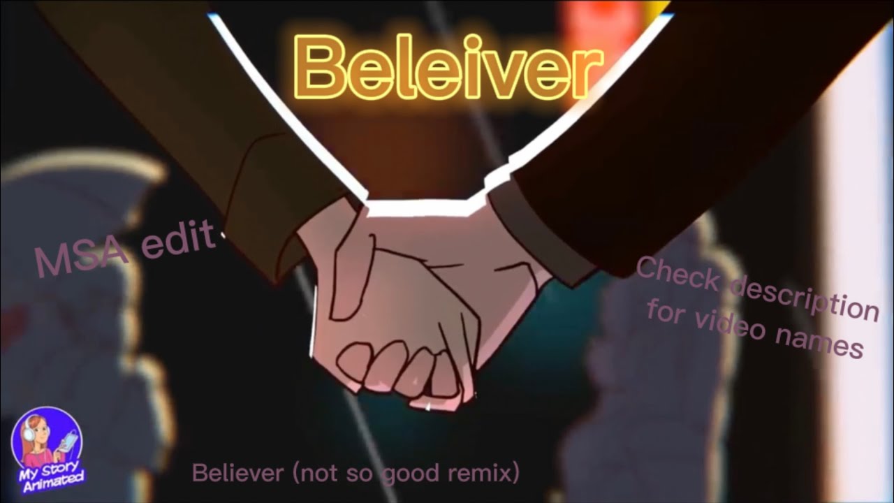 Believer remix MSA edit! - YouTube