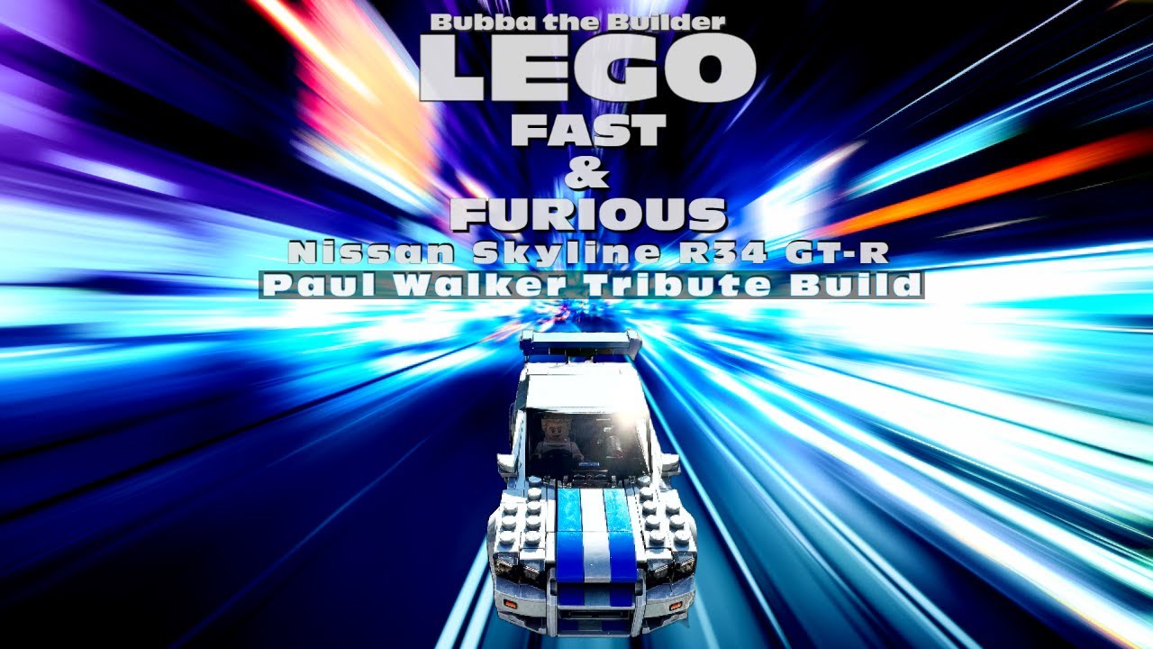 LEGO Fast & Furious R34 Skyline GT-R, Paul Walker Tribute Build - YouTube
