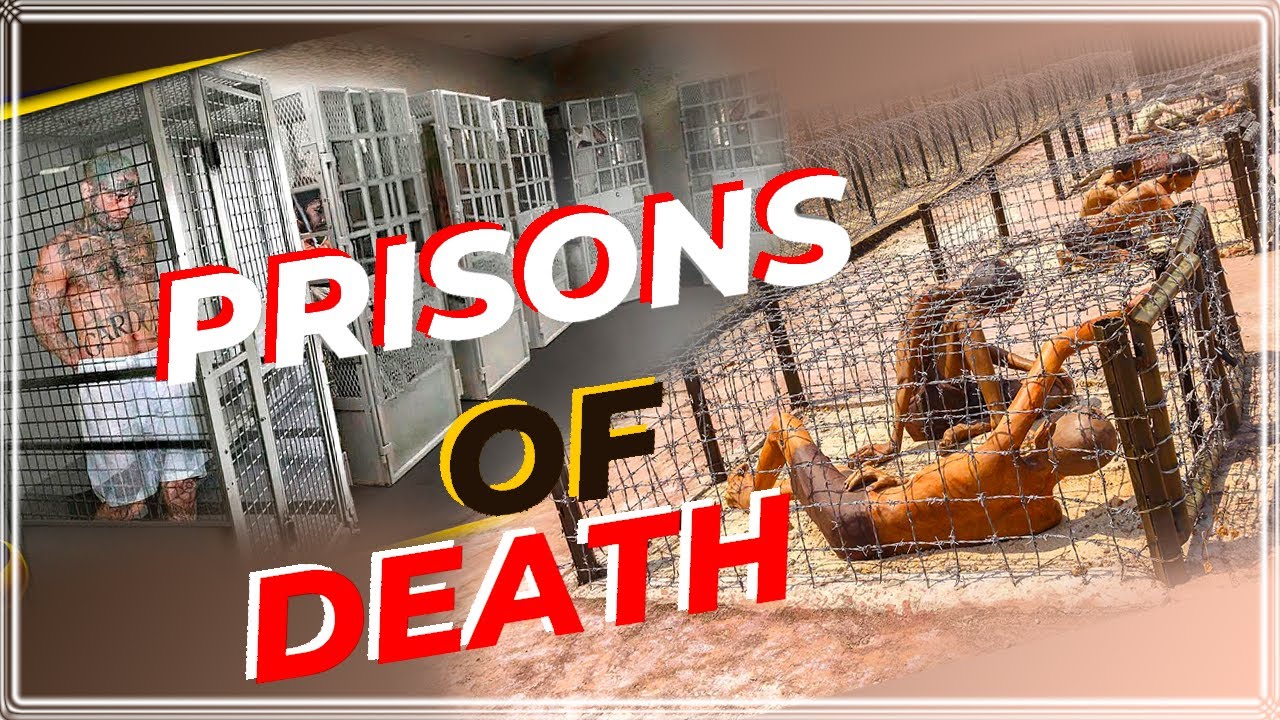 The World’s Toughest Prisons: Inside the Hellish Correctional ...