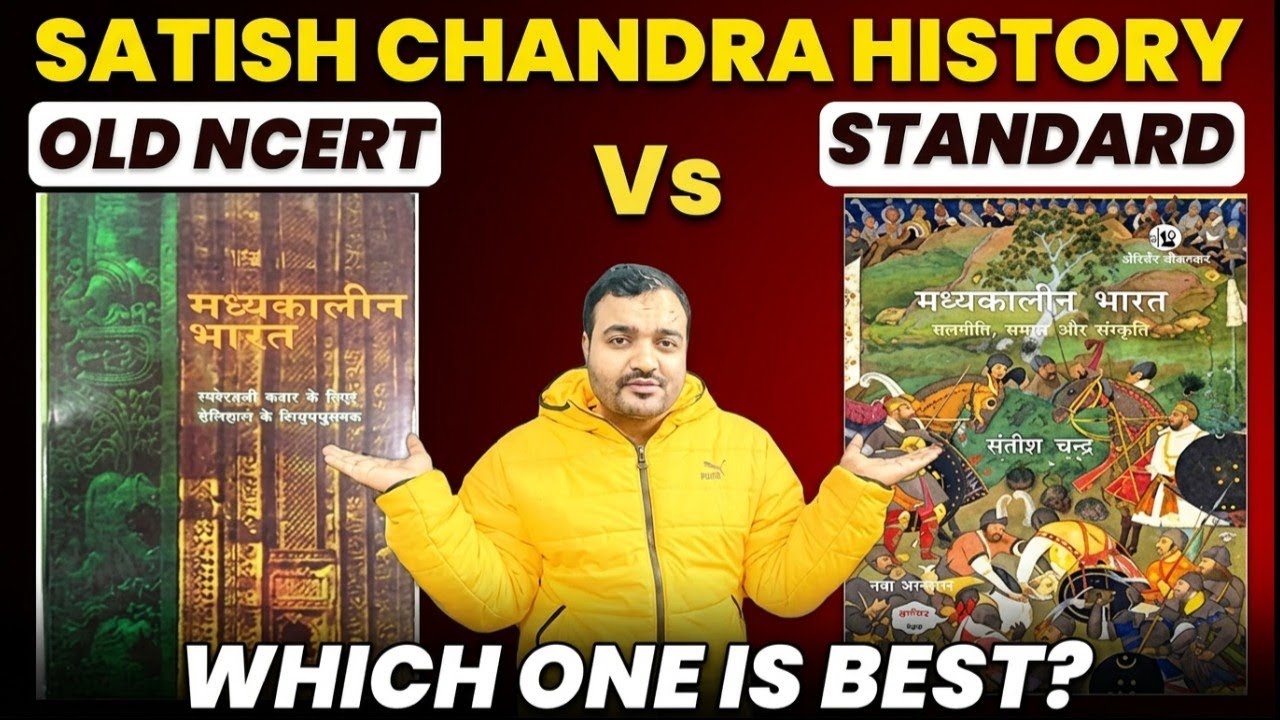 Satish Chandra Medieval History Standard Book Vs Old NCERT - YouTube