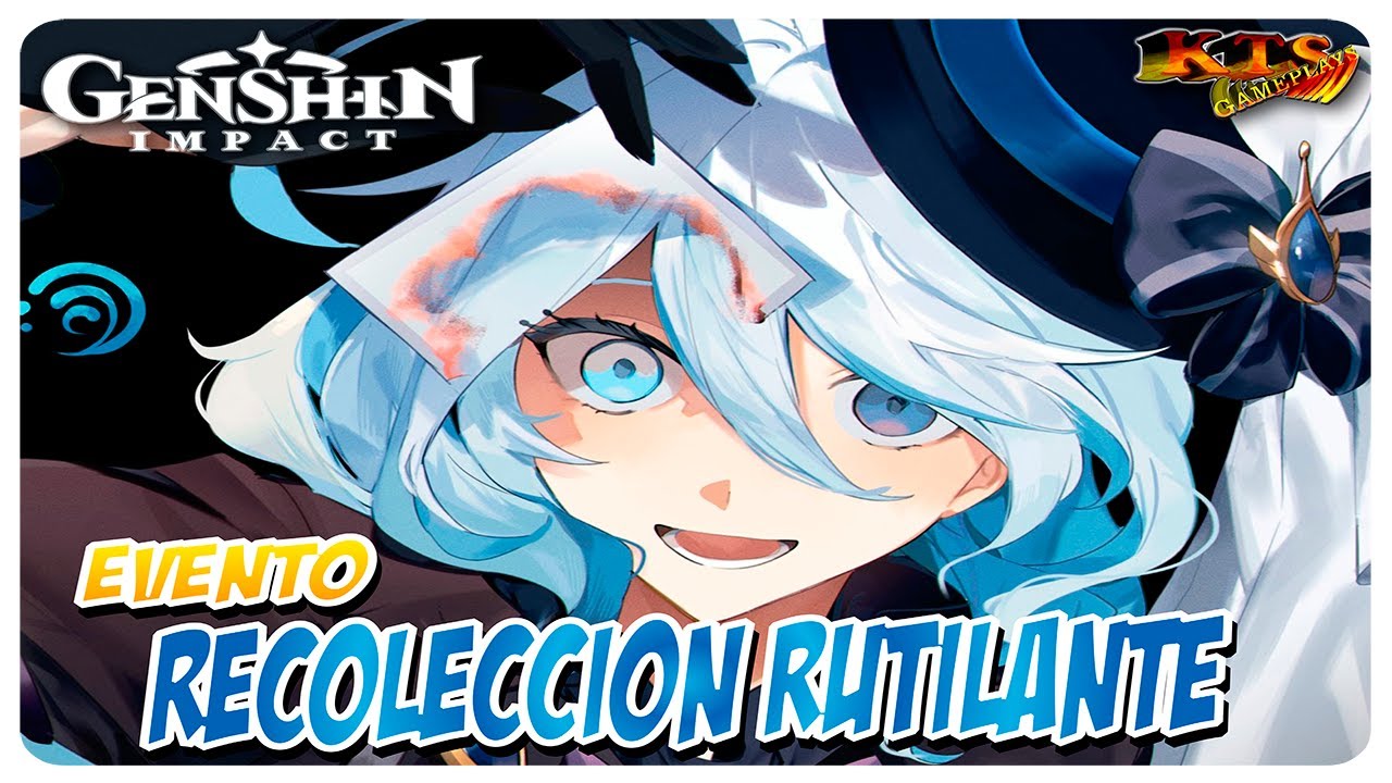 GENSHIN IMPACT. | #554: RECOLECCIÓN RUTILANTE. [EVENTO] - YouTube