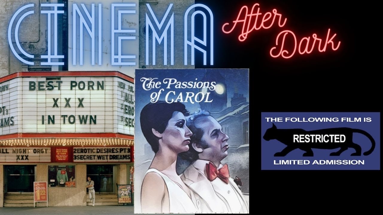CINEMA ... AFTER DARK - The Passions of Carol (1975) - YouTube