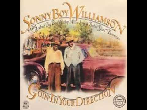 Sonny Boy Williamson cd Goin in your direction - YouTube