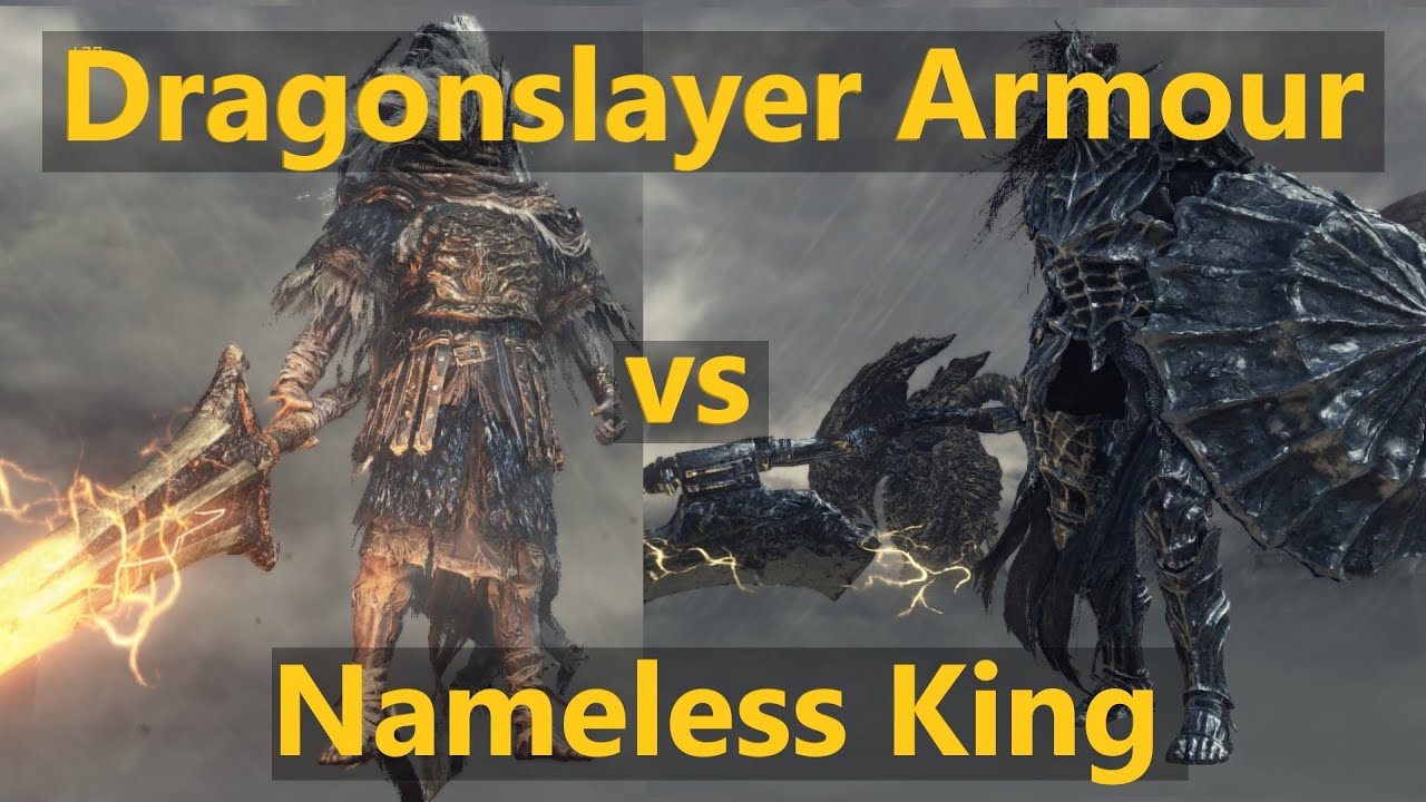 Dragonslayer Armour vs Nameless King - YouTube