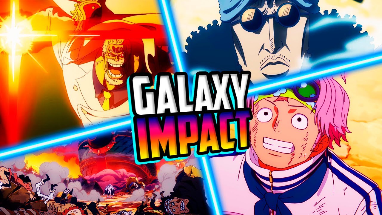TOEI ANIMÓ EL PUÑETAZO MÁS PODEROSO DE ONE PIECE | EL GALAXY IMPACT DE ...