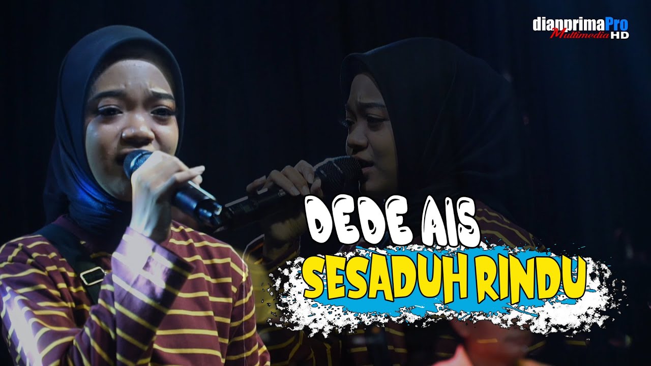 SESADUH RINDU - DEDE AIS || LIVE STUDIO DIAN PRIMA 2023 - YouTube