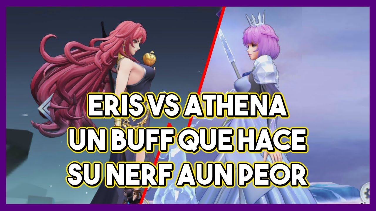 Por qué es tan importante el BUFF de Athena para el NERF de Eris ...