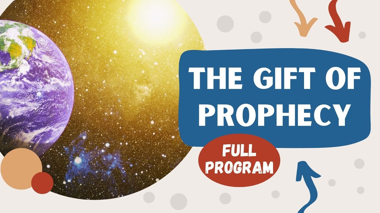 "THE GIFT OF PROPHECY" ~ I Believe (Full Program #18) ~ 28 Basic Bible ...