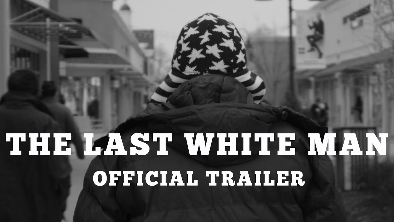 The Last White Man Official Trailer - YouTube