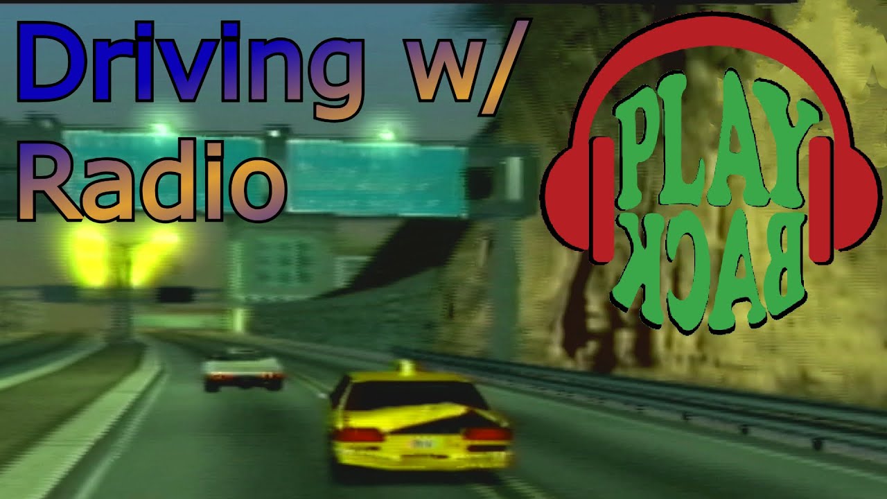 GTA San Andreas: 27 Minutes of Driving with Playback FM 📼 - YouTube