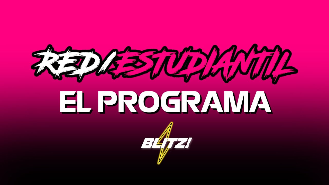 RED ESTUDIANTIL 'EL PROGRAMA' - PROGRAMA 52 - YouTube