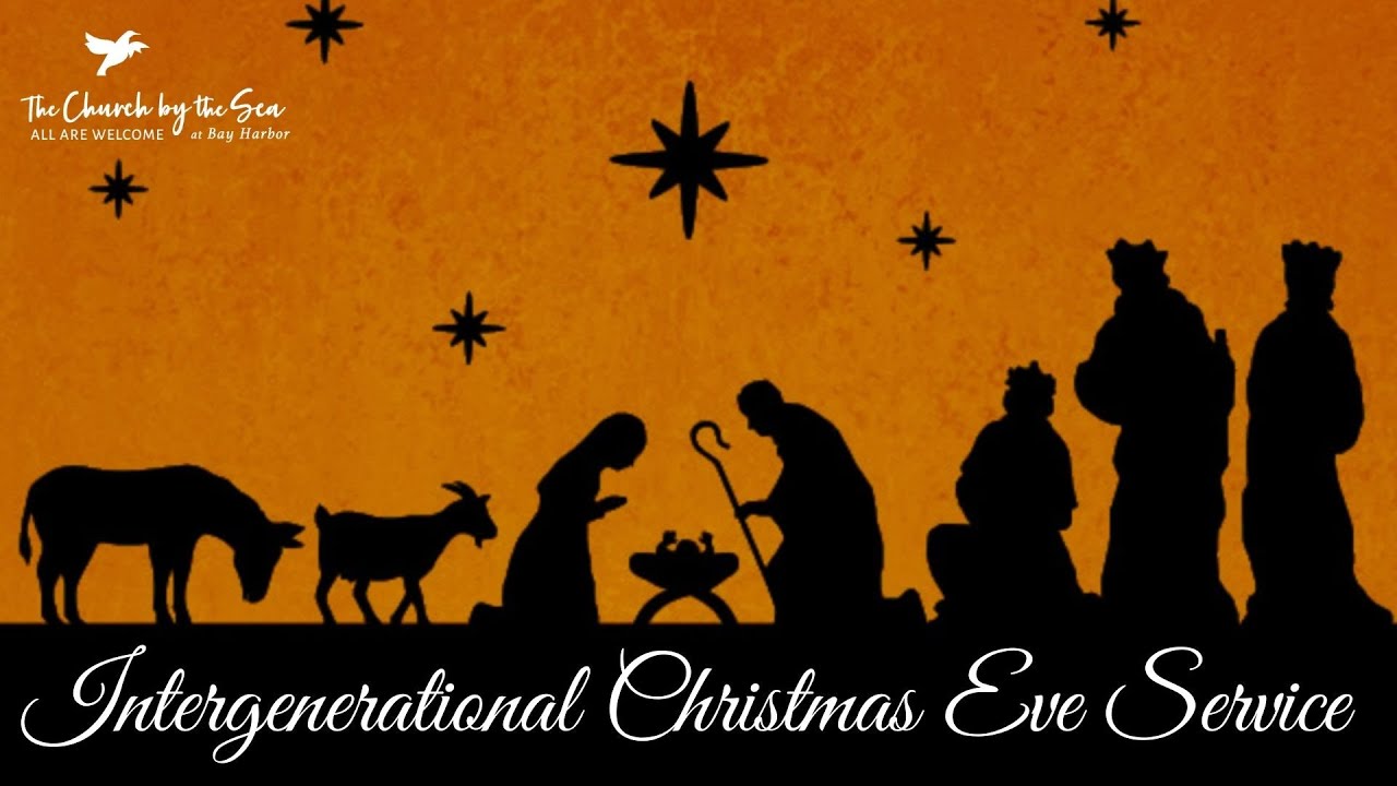 Intergenerational Christmas Eve Service - December 24 - YouTube