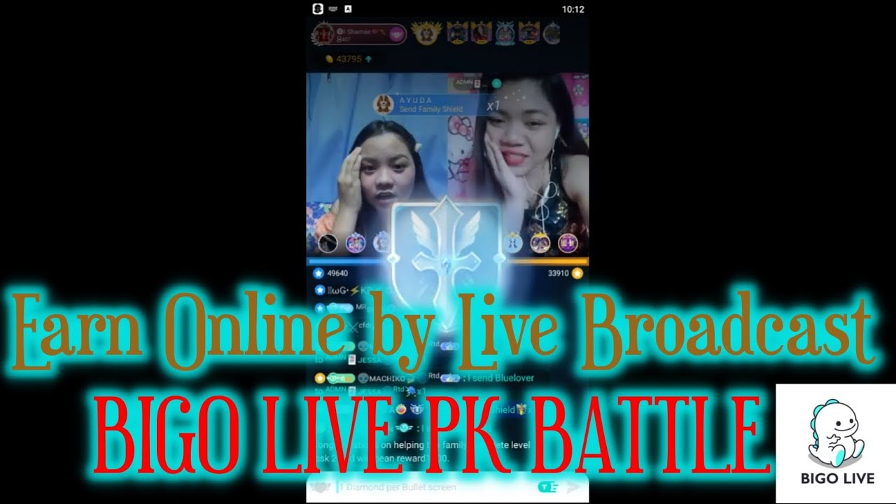 Bigo LIve App Broadcast (PK Battle) Earn and Work Online - YouTube
