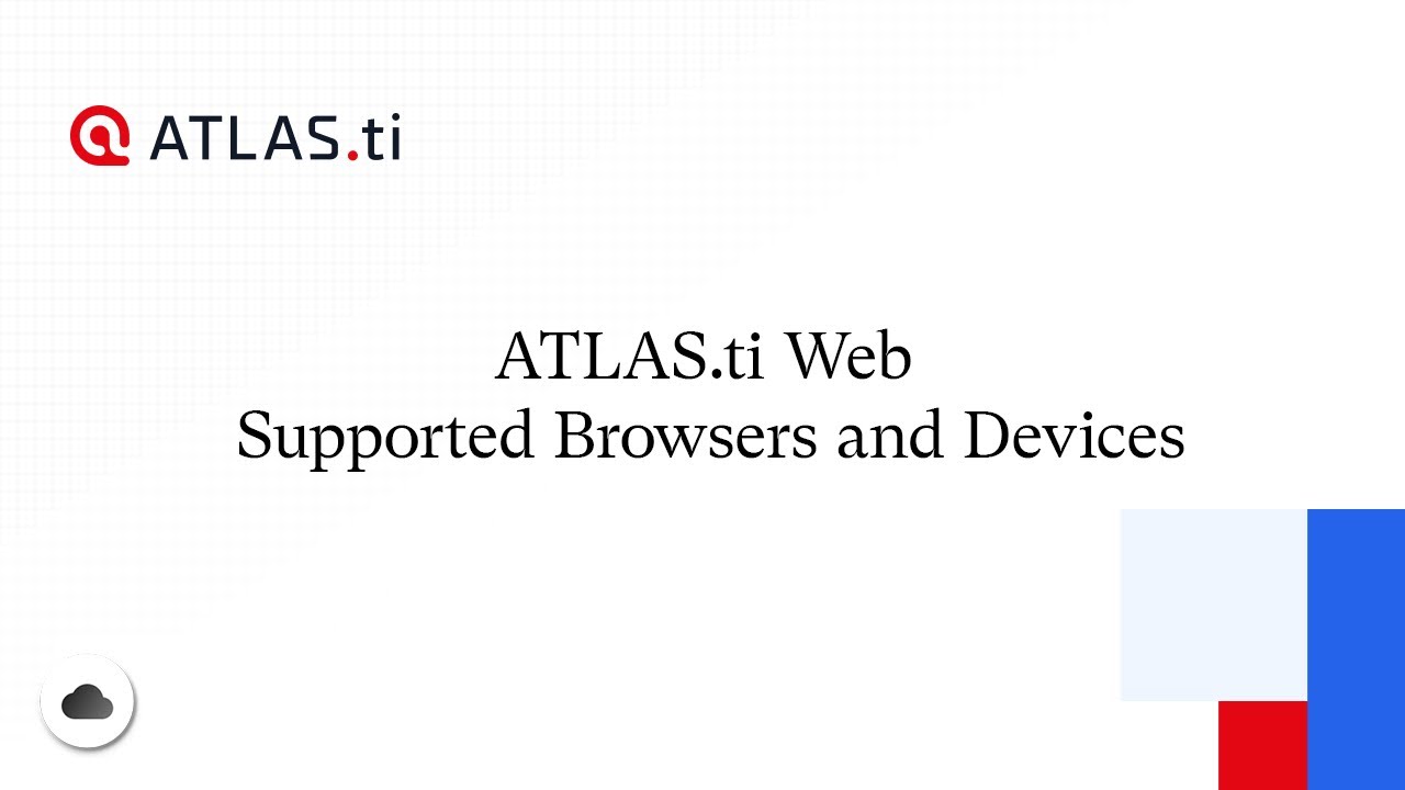 ATLAS.ti Web - Supported Browsers and Devices - YouTube