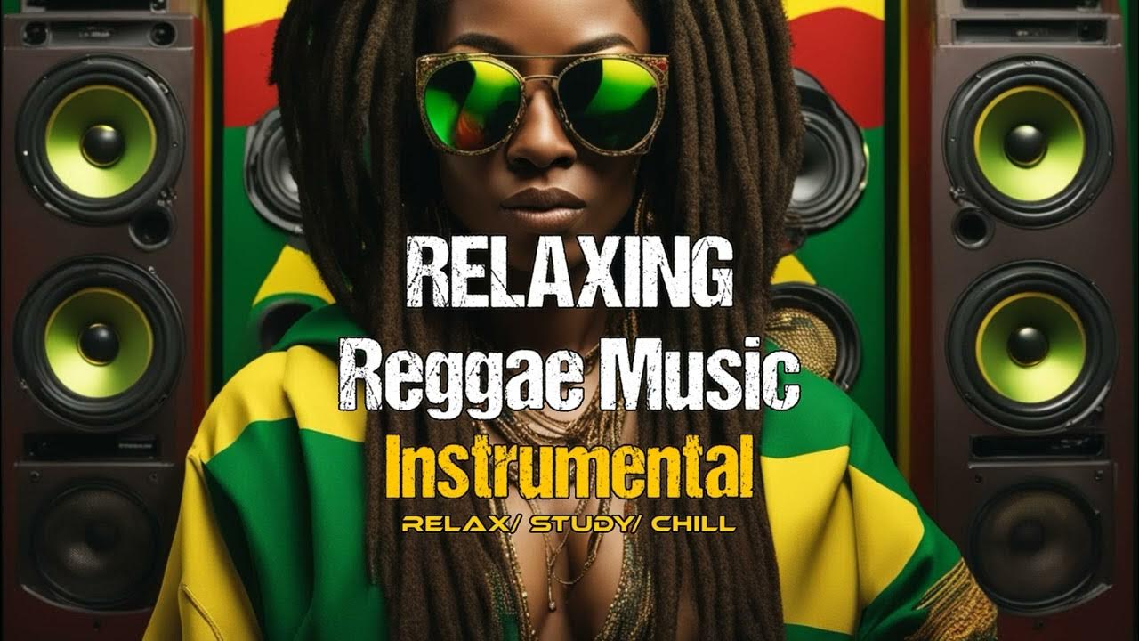 Relaxing Reggae | Mango Reggae Mix/ Relax/ Study/ Chill/ Instrumentals/ Reggae Music No Vocals ...