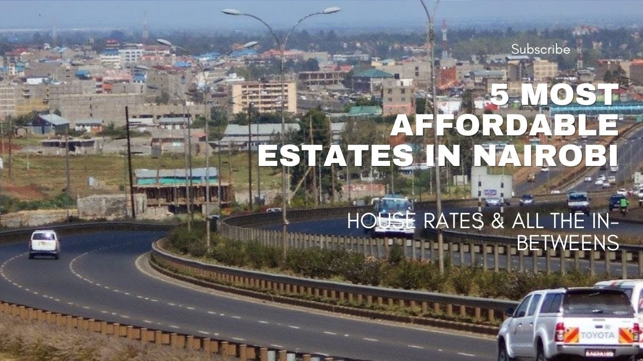 Most Affordable estates to live in Nairobi || Imara Daima, Roysambu ...