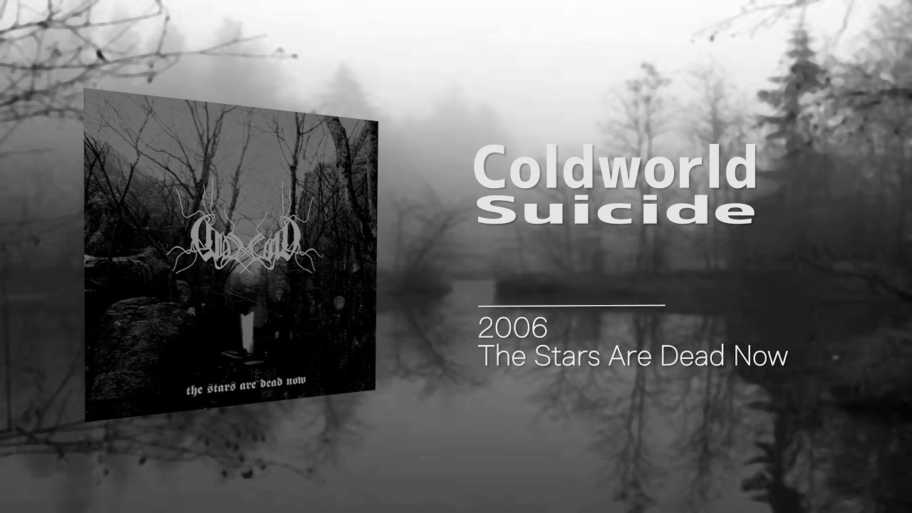 Coldworld - Suicide - YouTube