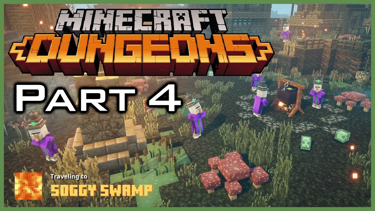 Soggy Swamp [Minecraft Dungeons Pt 4] - YouTube