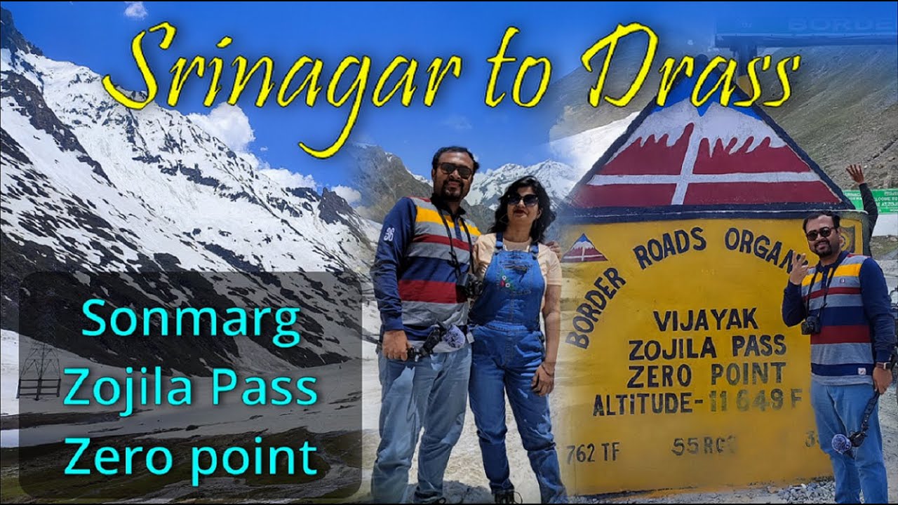 AT LAST WE HAVE ENTERED LADAKH|Srinagar to Drass |Zero point| Zojila ...