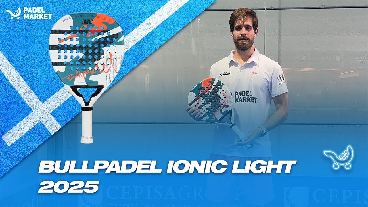 Review BULLPADEL IONIC Light 2025 | By Padel Market - YouTube