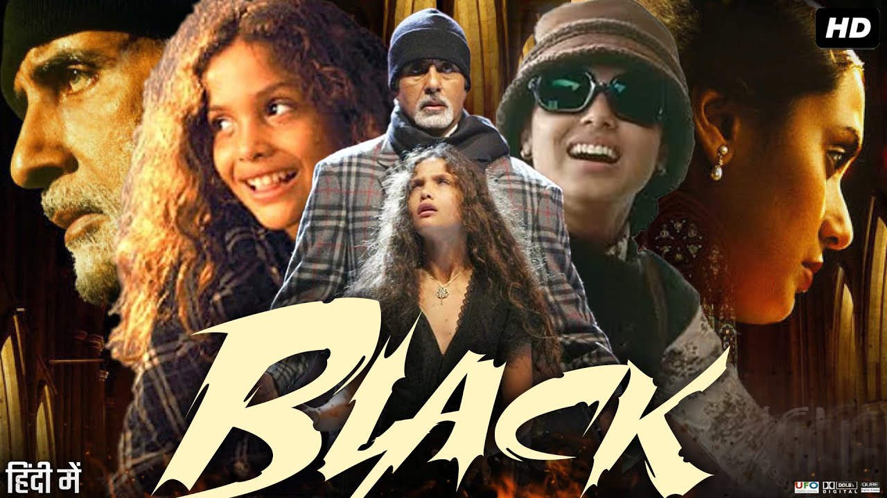 Black (2005) Full Movie Review | Amitabh Bachchan | Rani Mukerji ...