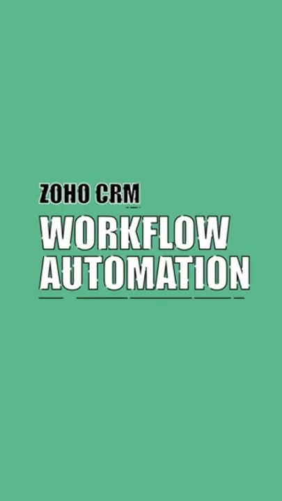 Simplify your business processes with #Zoho CRM Workflow Automation!.mp4 - YouTube