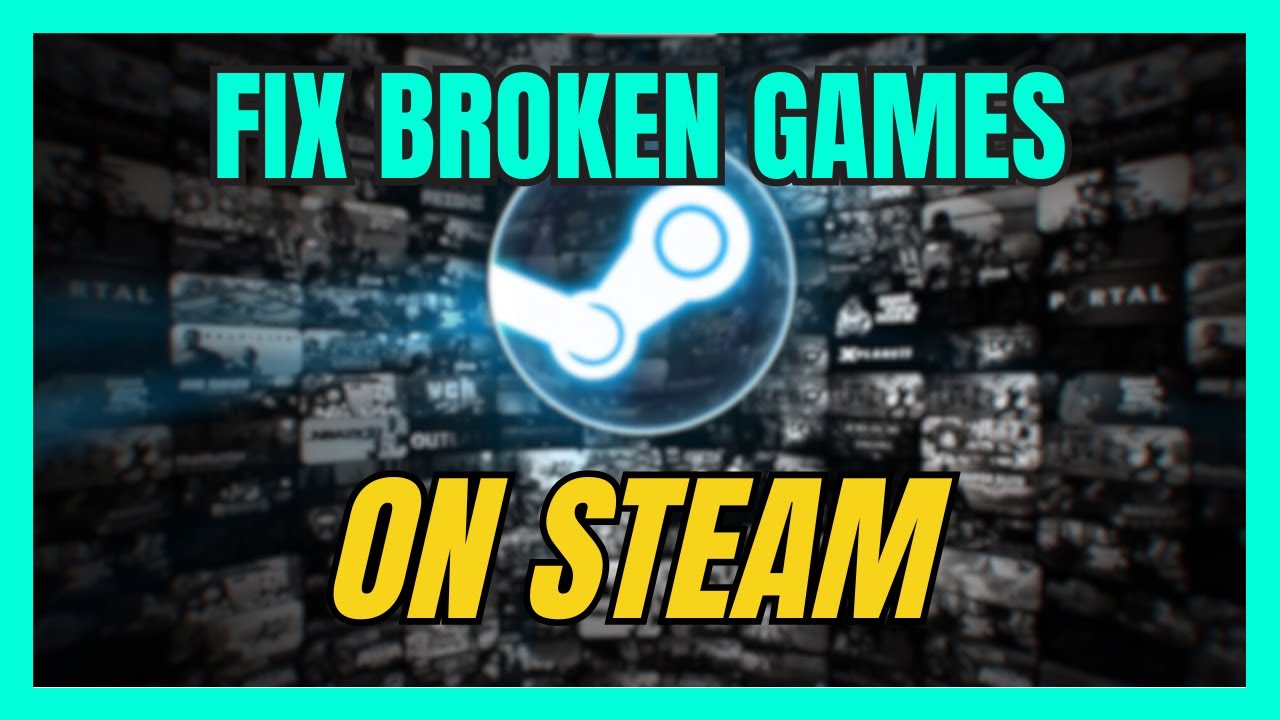 Fix Broken Steam Games with One Click! - YouTube