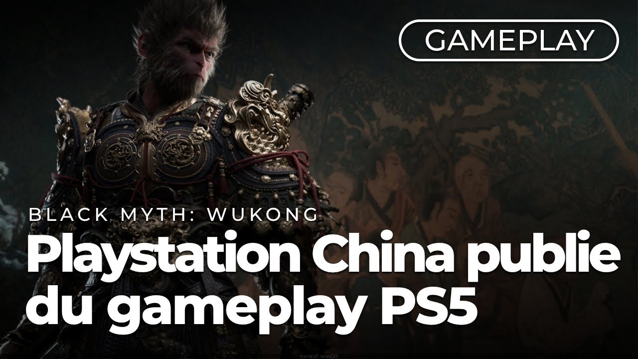 Playstation China publie un trailer de gameplay pour Black Myth: Wukong ...