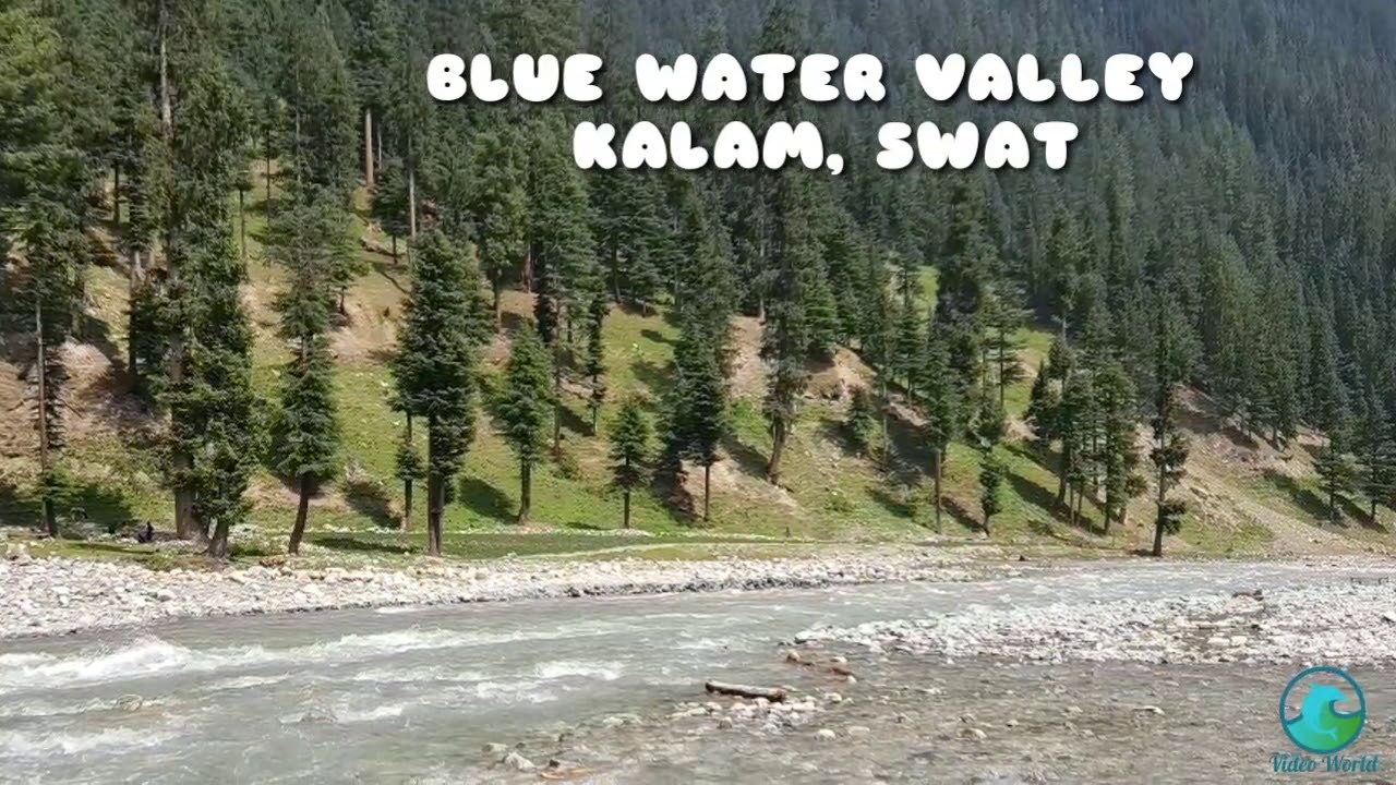 Bluewater Lake Valley Kalam Swat ||| Beautiful Lake Valley - YouTube