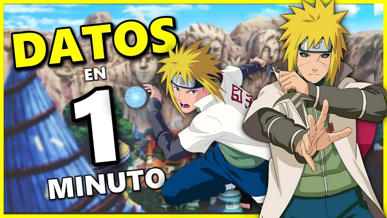 🍥 DATOS DE MINATO NAMIKAZE EN 1 MINUTO 🕜 - YouTube
