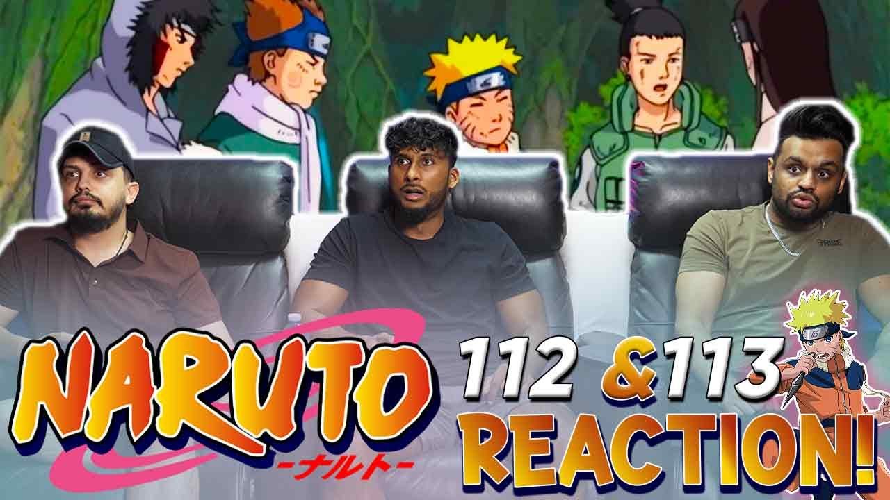 Naruto ナルト- Episode 112 & 113 | REACTION + REVIEW! - YouTube
