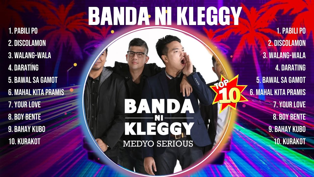 Banda ni Kleggy The Best Music Of All Time ️ Full Album ️ Top 10 Hits ...