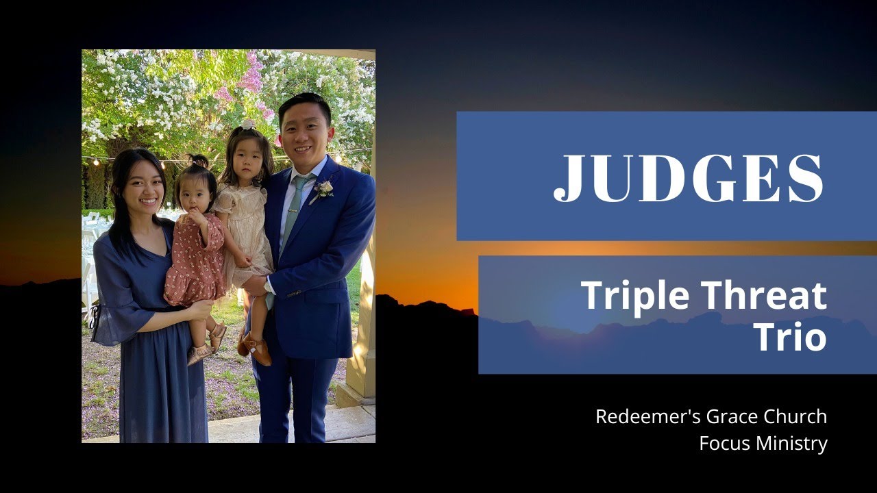 Focus Ministry | Judges | Triple Threat Trio | Bruce L. - YouTube