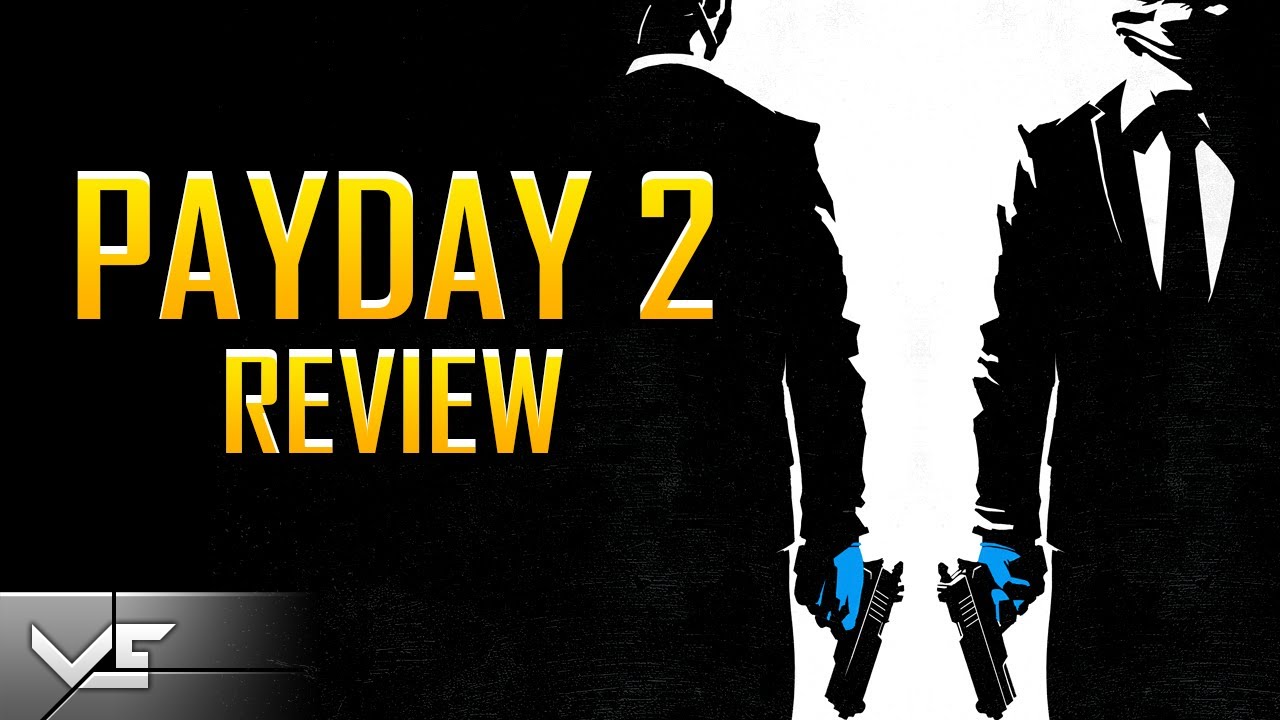 PayDay 2 Gameplay Review (Multiplayer FPS/Heist Simulator) - YouTube