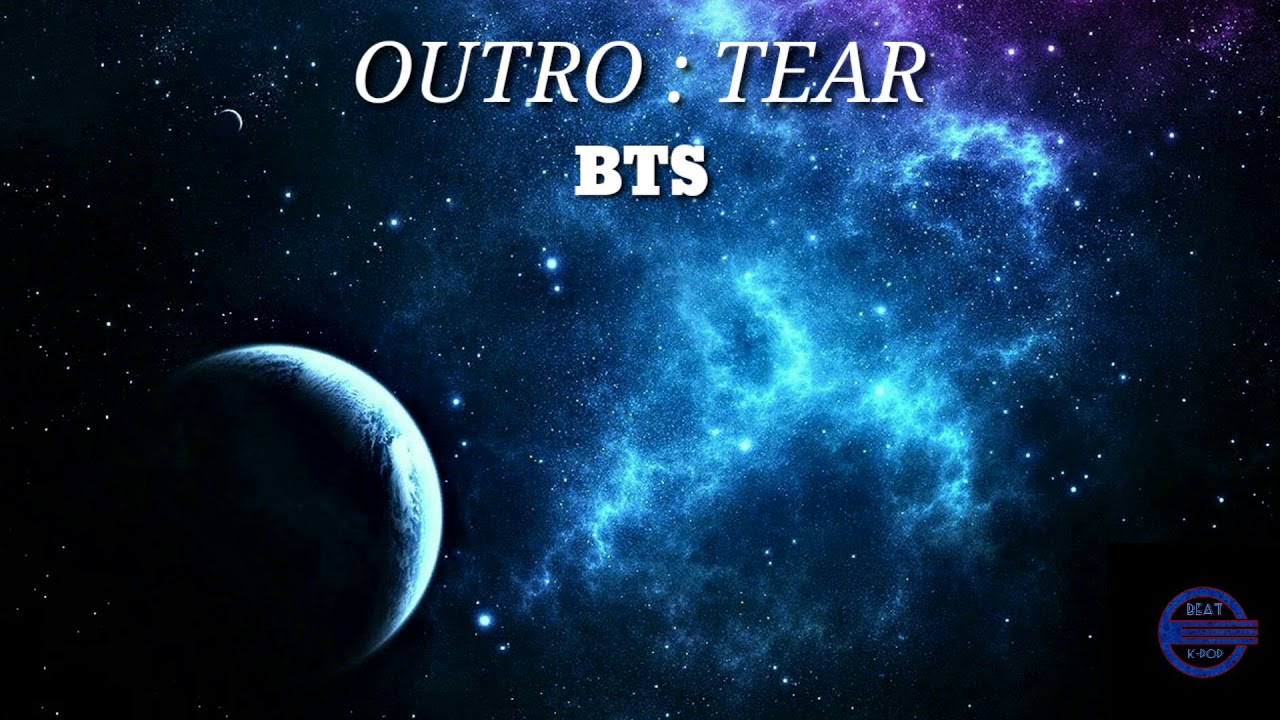 [ Instrumental/Beat ] Outro : Tear - BTS - YouTube