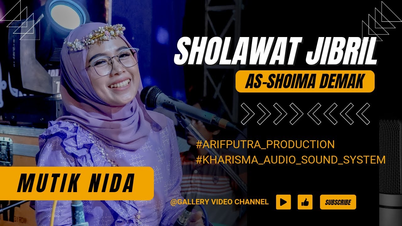 Mutik Nida Ratu Kendang Ft. Qosidah AS-SHOIMA - Sholawat Jibril ...